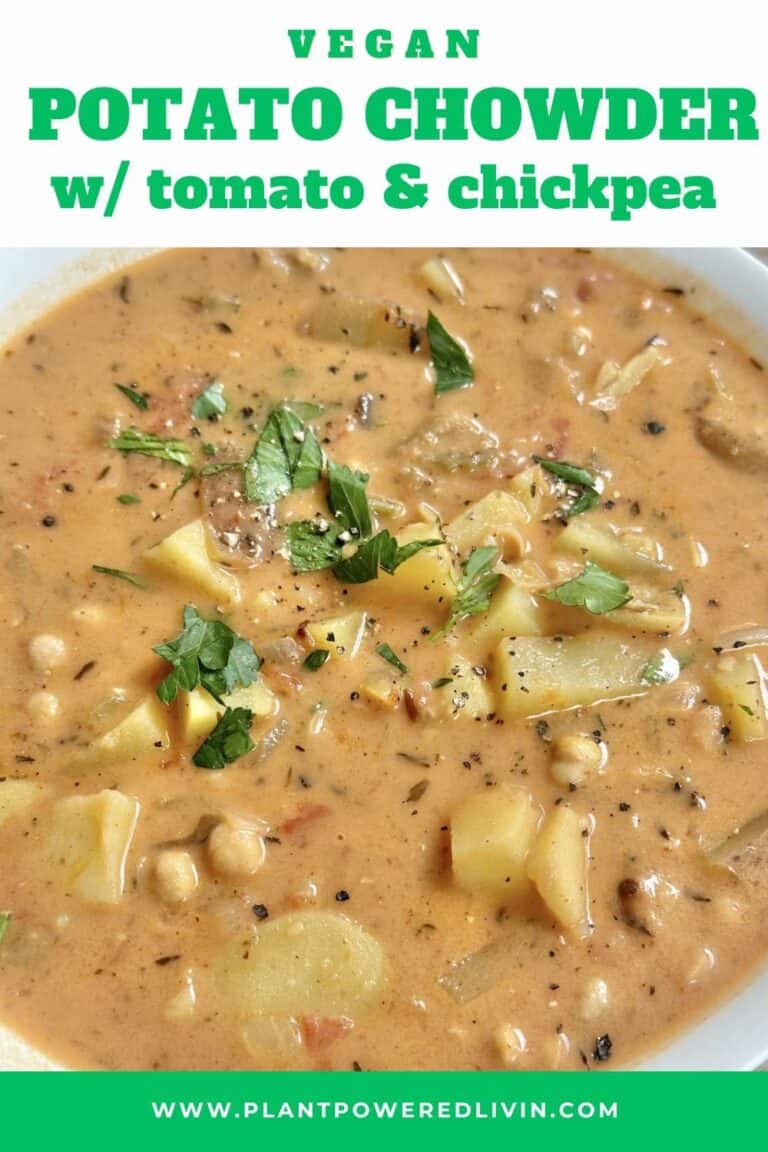 Vegan Potato Chowder w/ tomato & chickpea — Plant-Powered Livin'