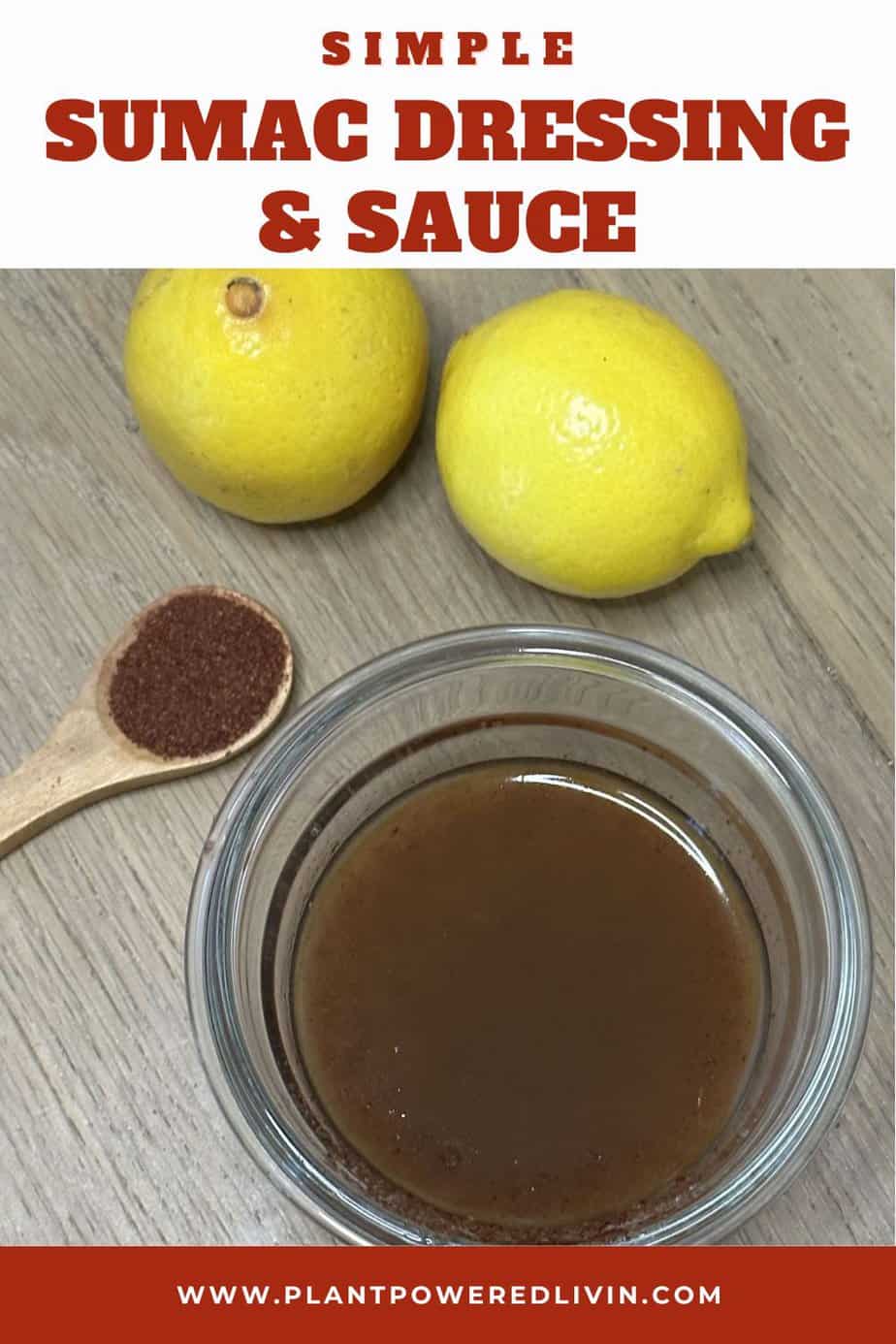 Simple Sumac Dressing (sumac sauce) — Plant-Powered Livin'
